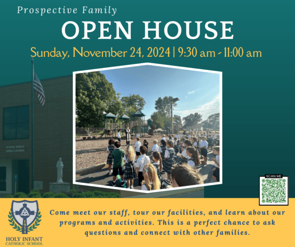Prospective Family Open House - Nov 24 - Holy Infant Catholic Church