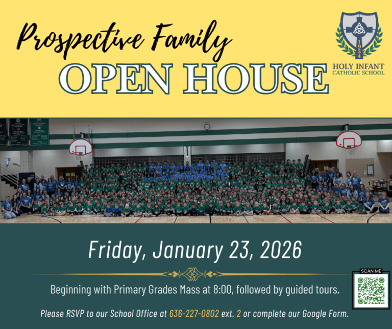 Prospective Family Open House - January 23 - Holy Infant Catholic Church